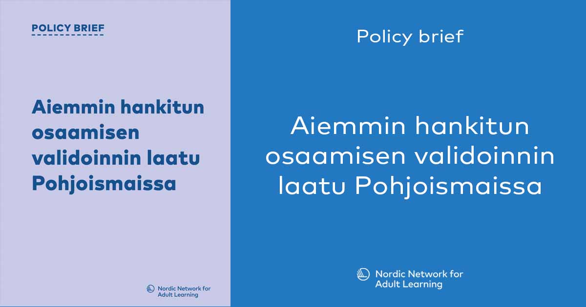 Aiemmin hankitun osaamisen validoinnin laatu Pohjoismaissa - NLL