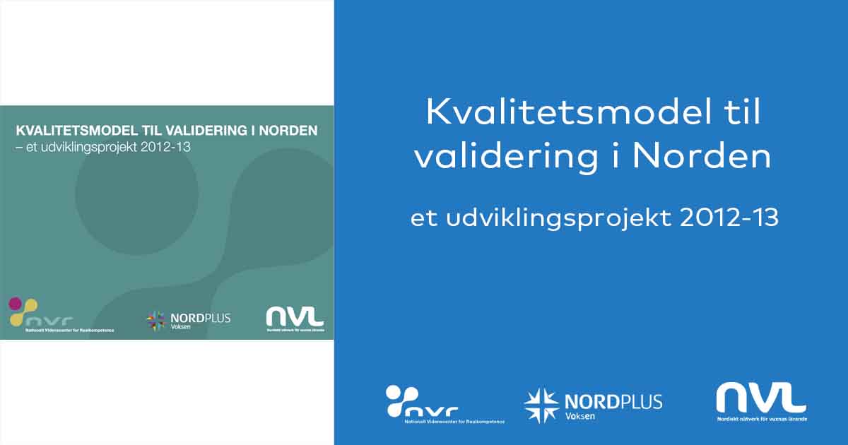 Kvalitetsmodel til validering i Norden - NLL