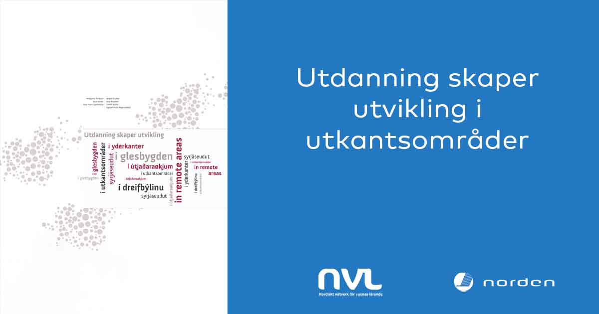 Utdanning skaper utvikling i utkantsområder - NLL