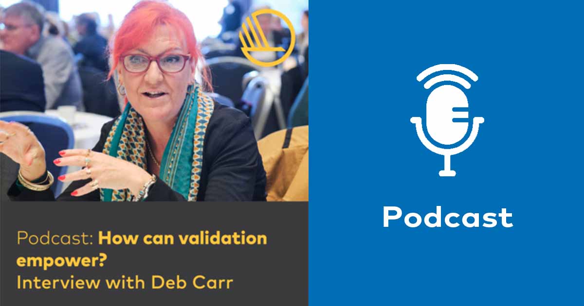 How can validation empower? Interview with Deb Carr - NLL