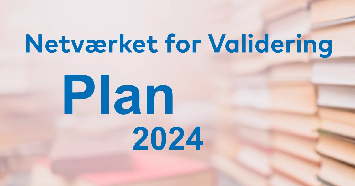 Verksamhetsplan 2024 – Validering - NLL