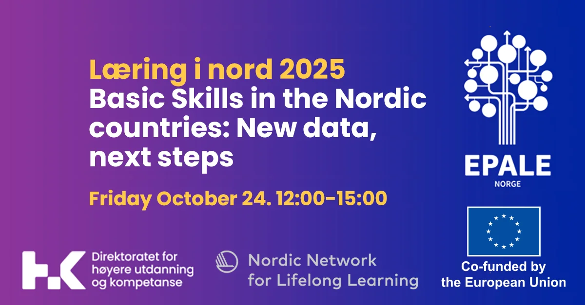 Læring I Nord 2025 Basic Skills In The Nordic Countries New Data Next Steps Nll